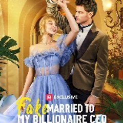 Fake Married to My Billionaire CEO film Full - videos - Dailymotion