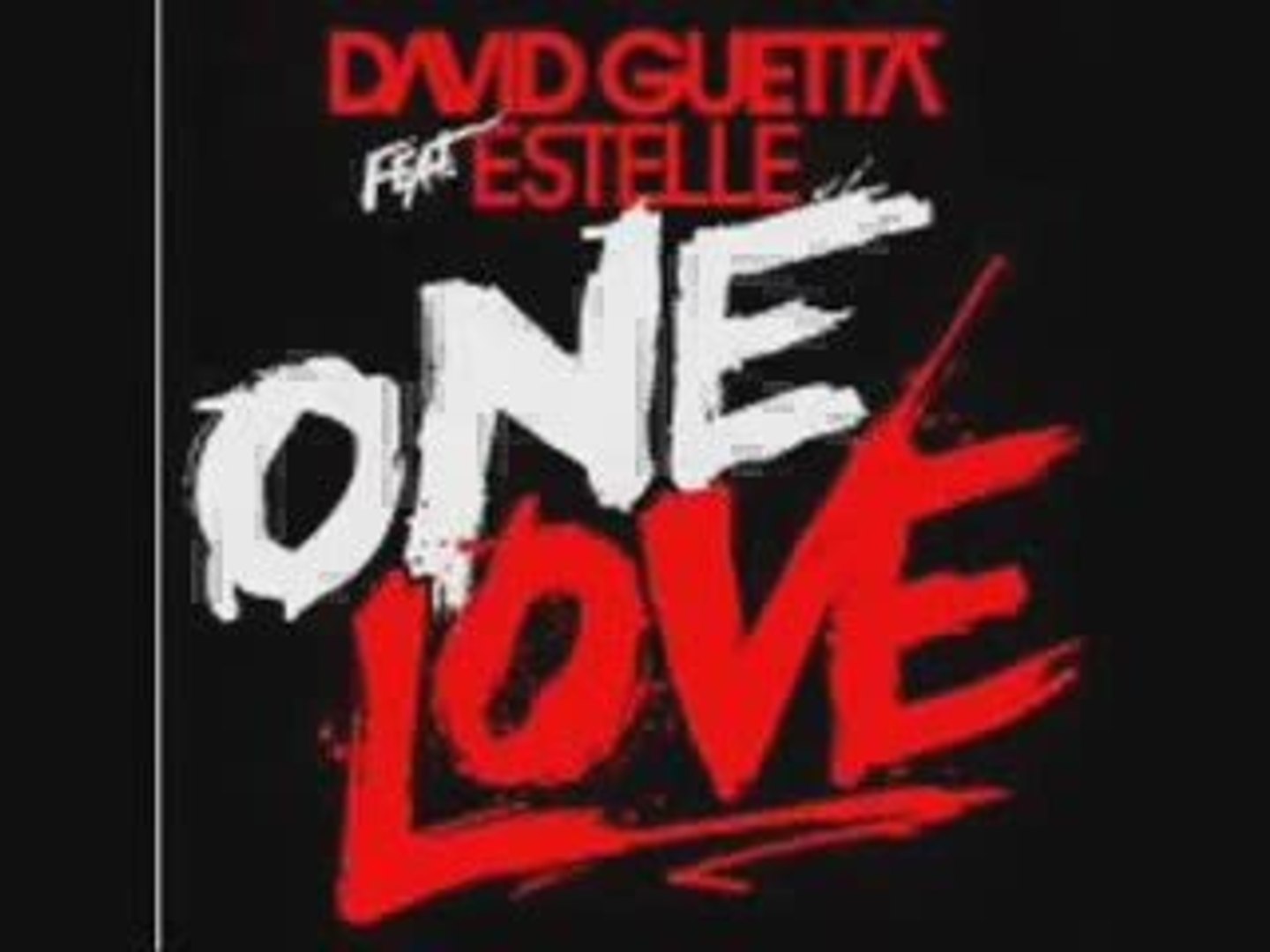 One Love David Guetta Estelle