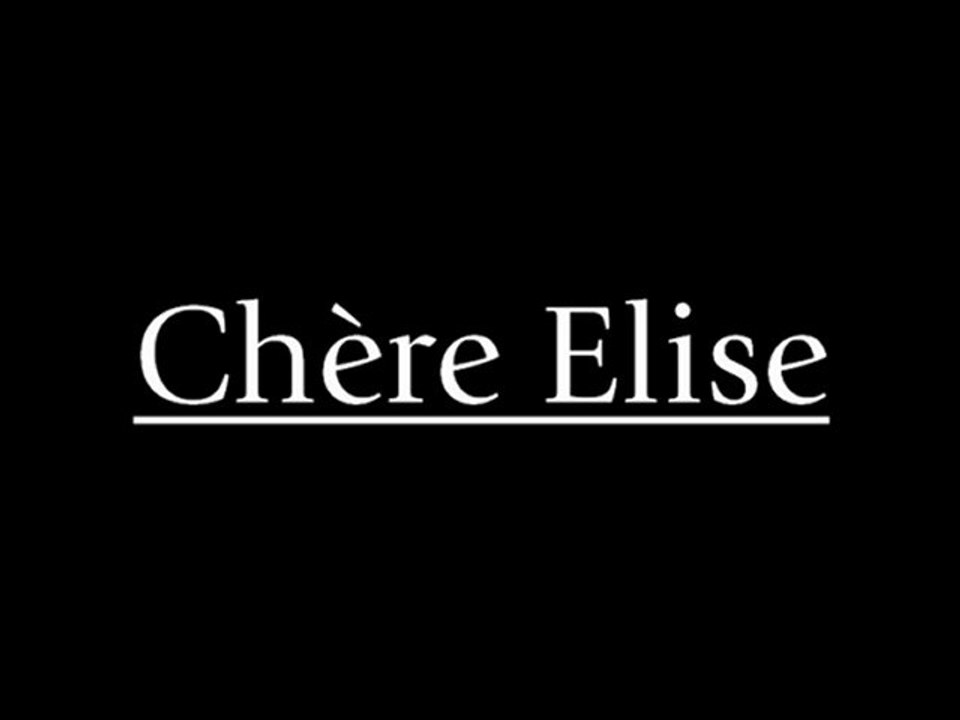 Chere Elise - Vidéo Dailymotion