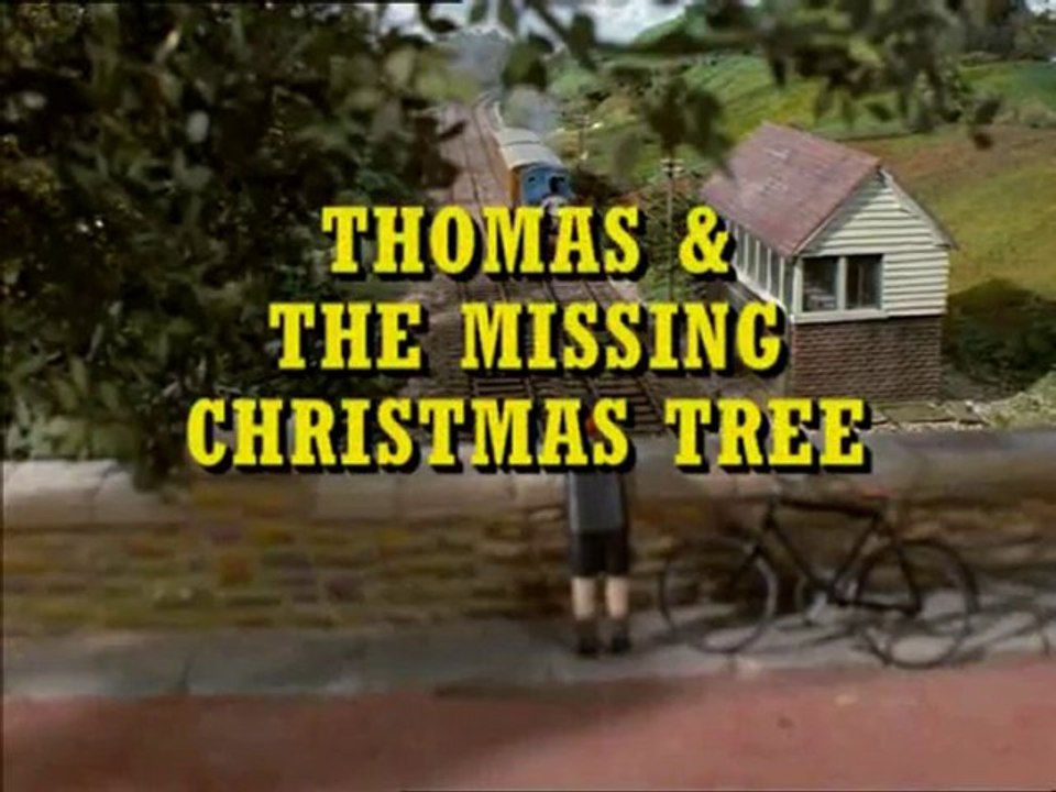 Thomas & The Missing Christmas Tree Restored - video Dailymotion