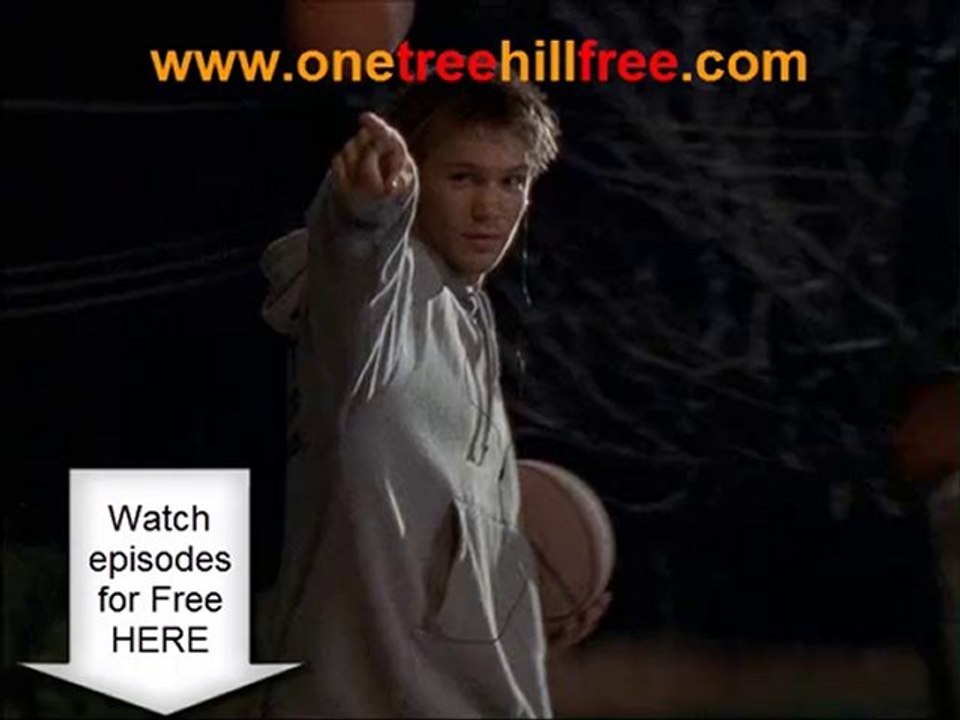 One Tree Hill - Season 1 - Episode 1 - Pilot - video Dailymotion