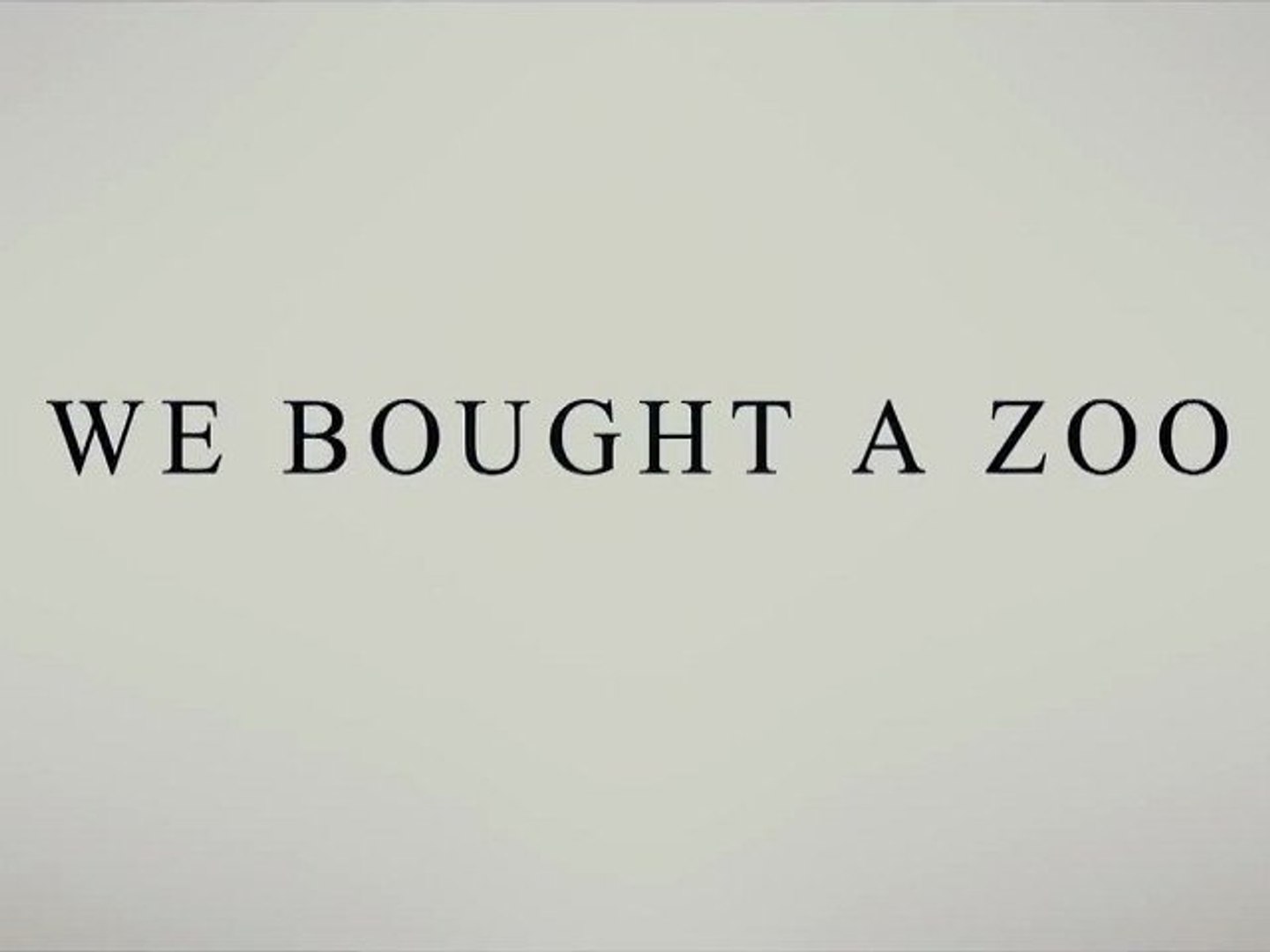 We Bought A Zoo Quotes