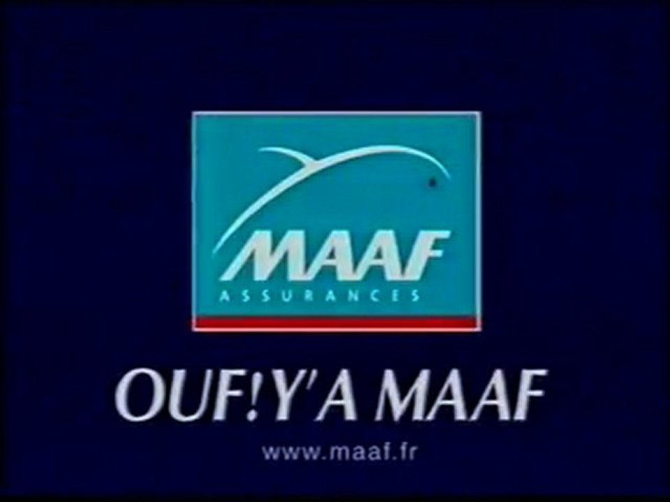 Publicité Maaf Assurances 1999 - Vidéo Dailymotion