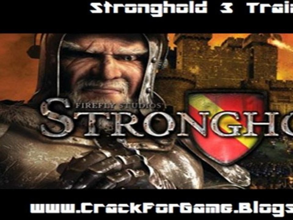 Stronghold 3 Trainer - PC Cheats - video Dailymotion