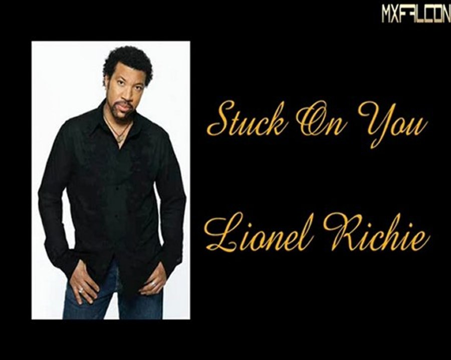 Stuck On You - Lionel Richie-Legendado - Vídeo Dailymotion