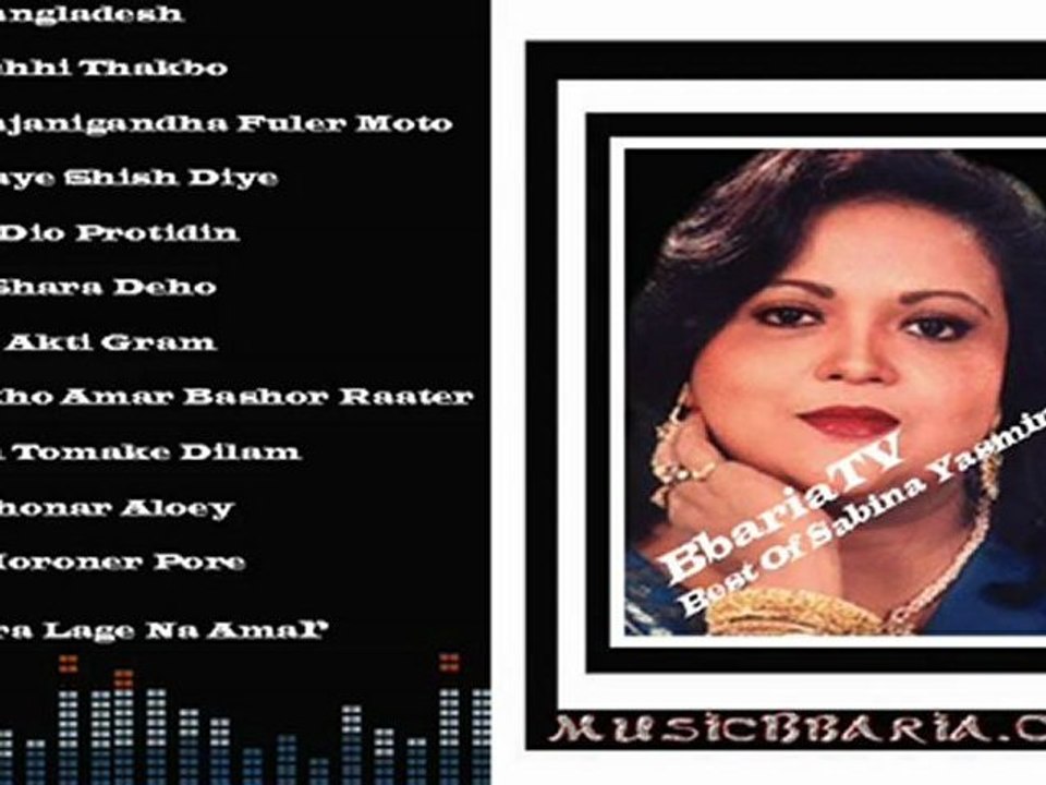 Sabina Yasmin Full Songs...Playlist..Click On The Songs - video Dailymotion