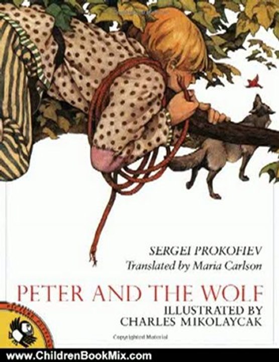 Children Book Review: Peter and the Wolf by Sergei Prokofiev, Charles ...