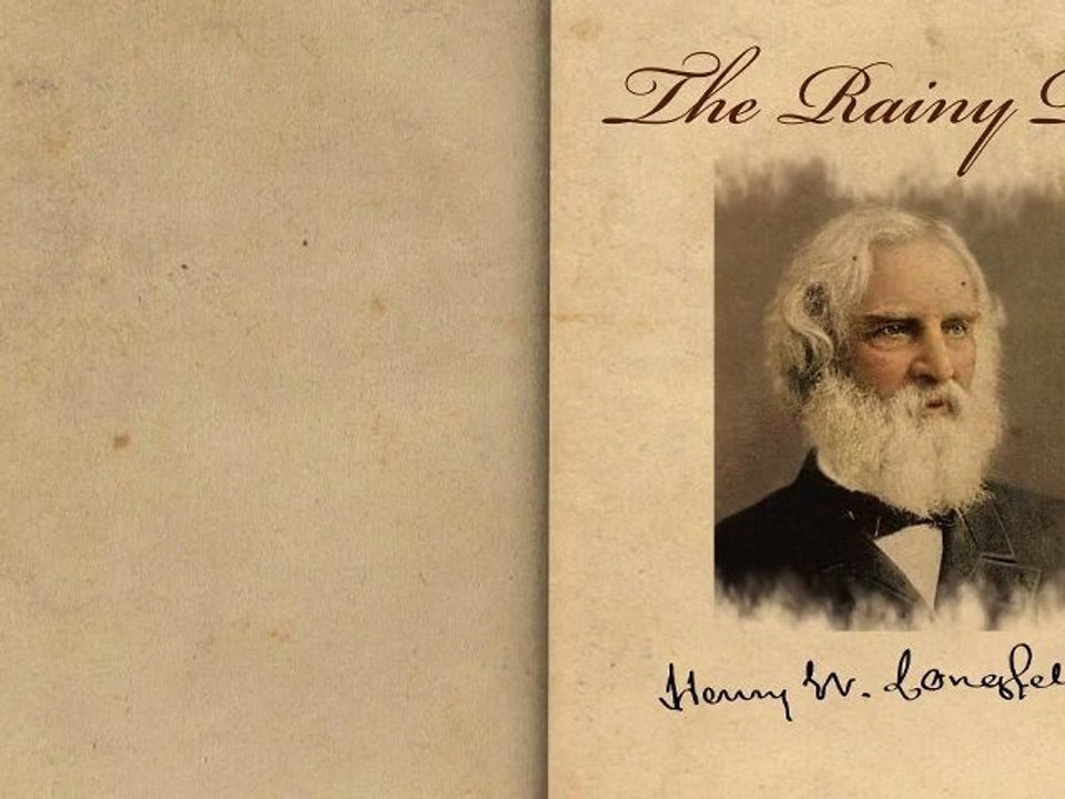 The Rainy Day by Henry Wadsworth Longfellow - Poetry Reading - video ...
