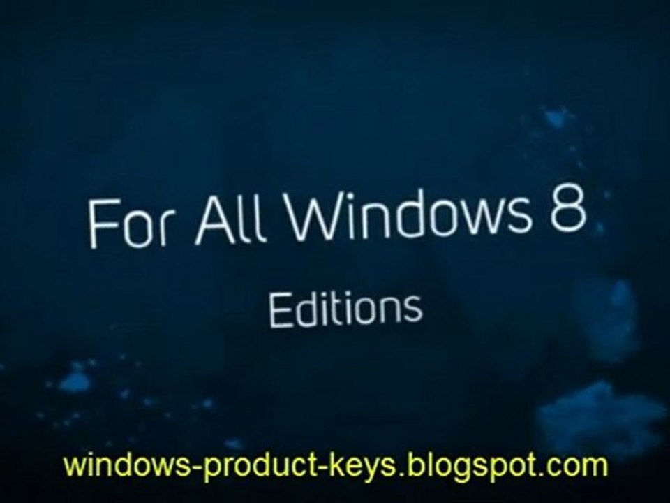 Genuine Windows 8 Product Key [ All Editions ] - video Dailymotion