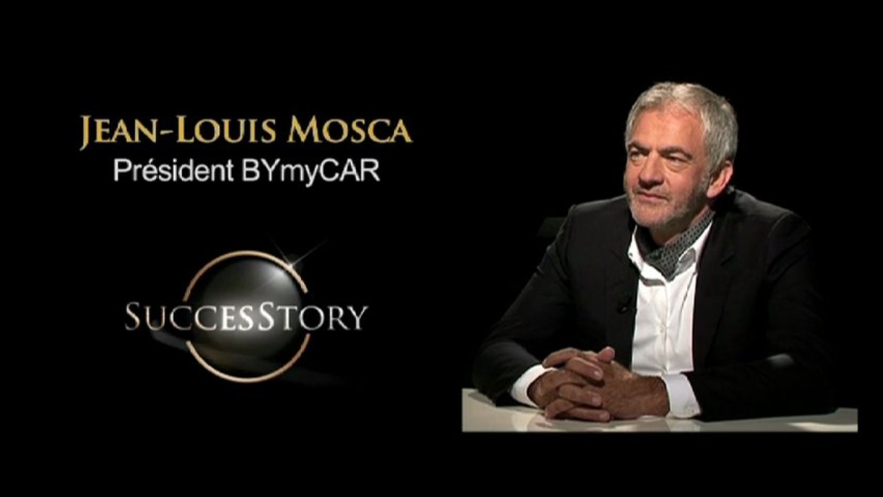 Succes Story - Jean-Louis Mosca, BYmyCAR - Vidéo Dailymotion
