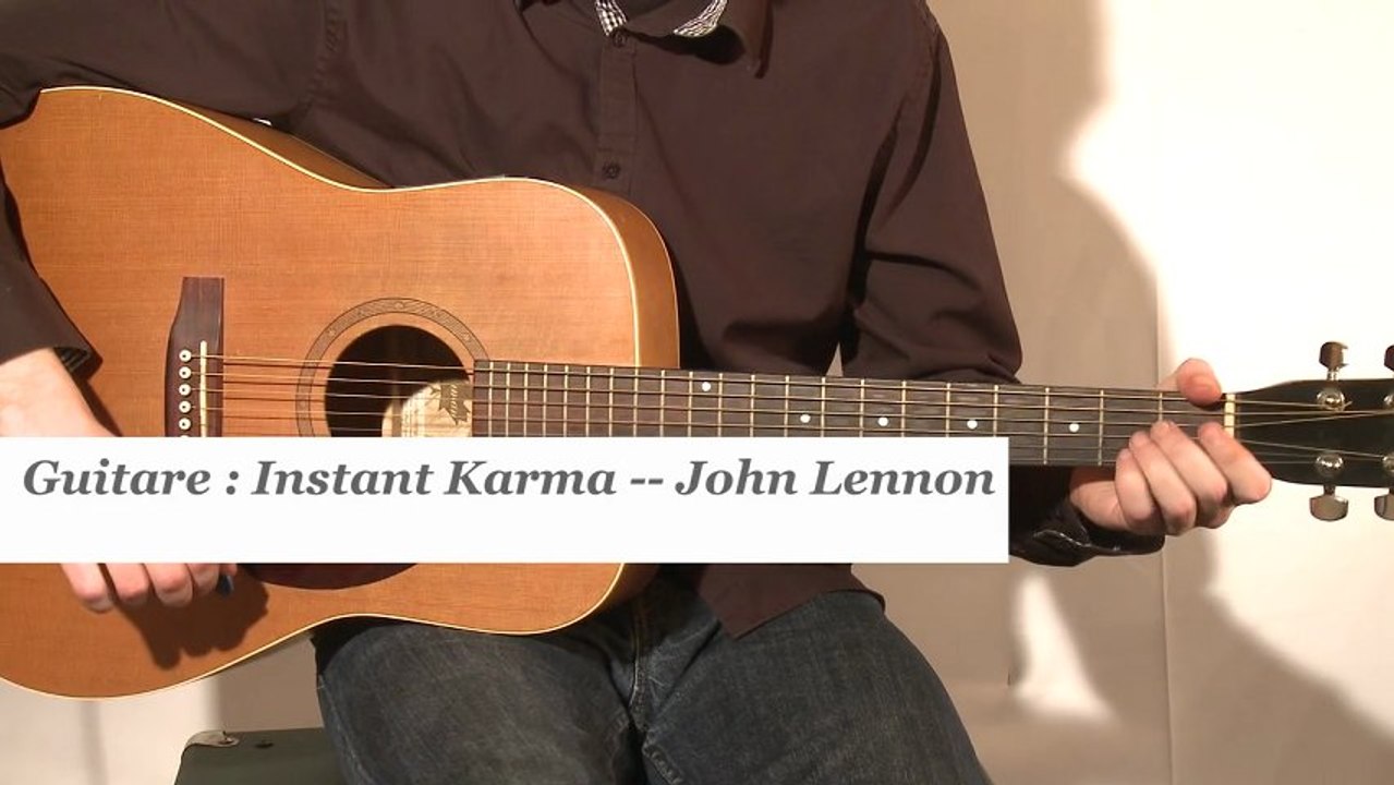 Cours guitare : jouer Instant karma de John Lennon à la guitare - HD ...