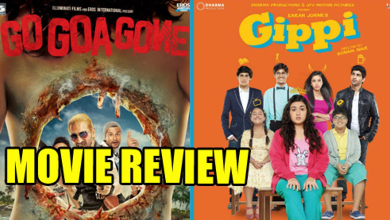 Gippi V/s Go Goa Gone Movie Review - video Dailymotion