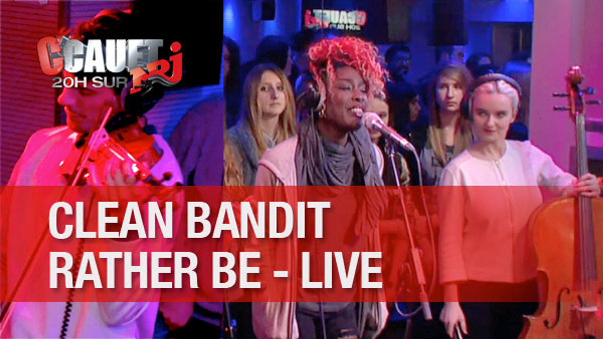 Clean Bandit Rather Be Video