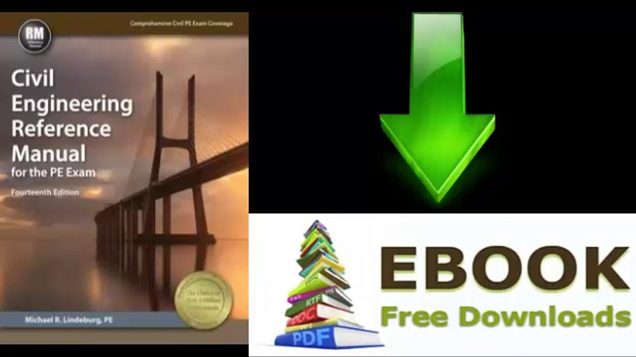 [Download eBook] Civil Engineering Reference Manual for the PE Exam by ...