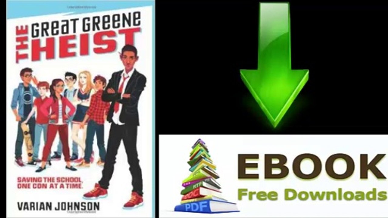 [Download eBook] The Great Greene Heist by Varian Johnson [PDF/ePUB ...