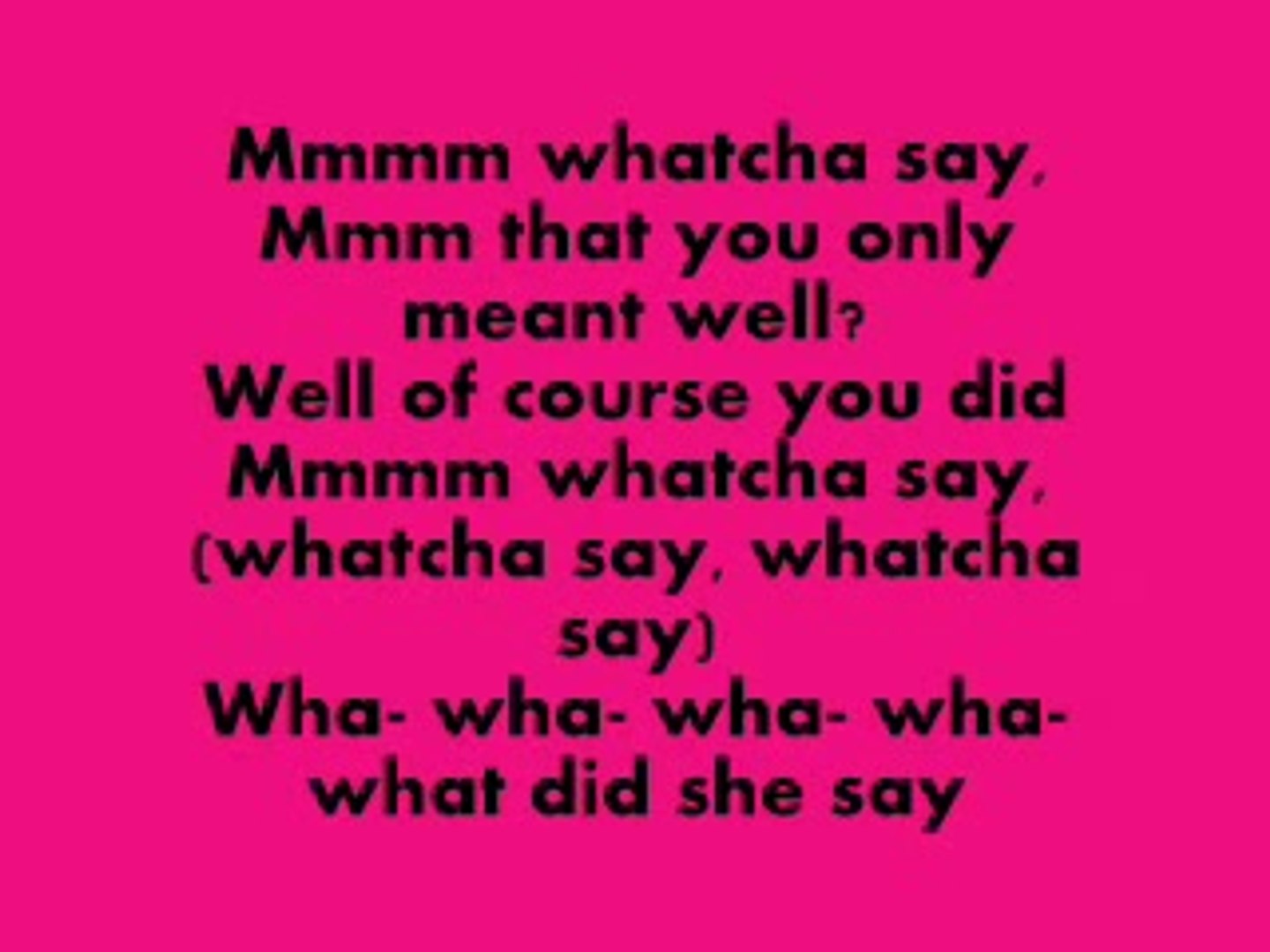 Whatcha Say Jason Derulo Lyrics