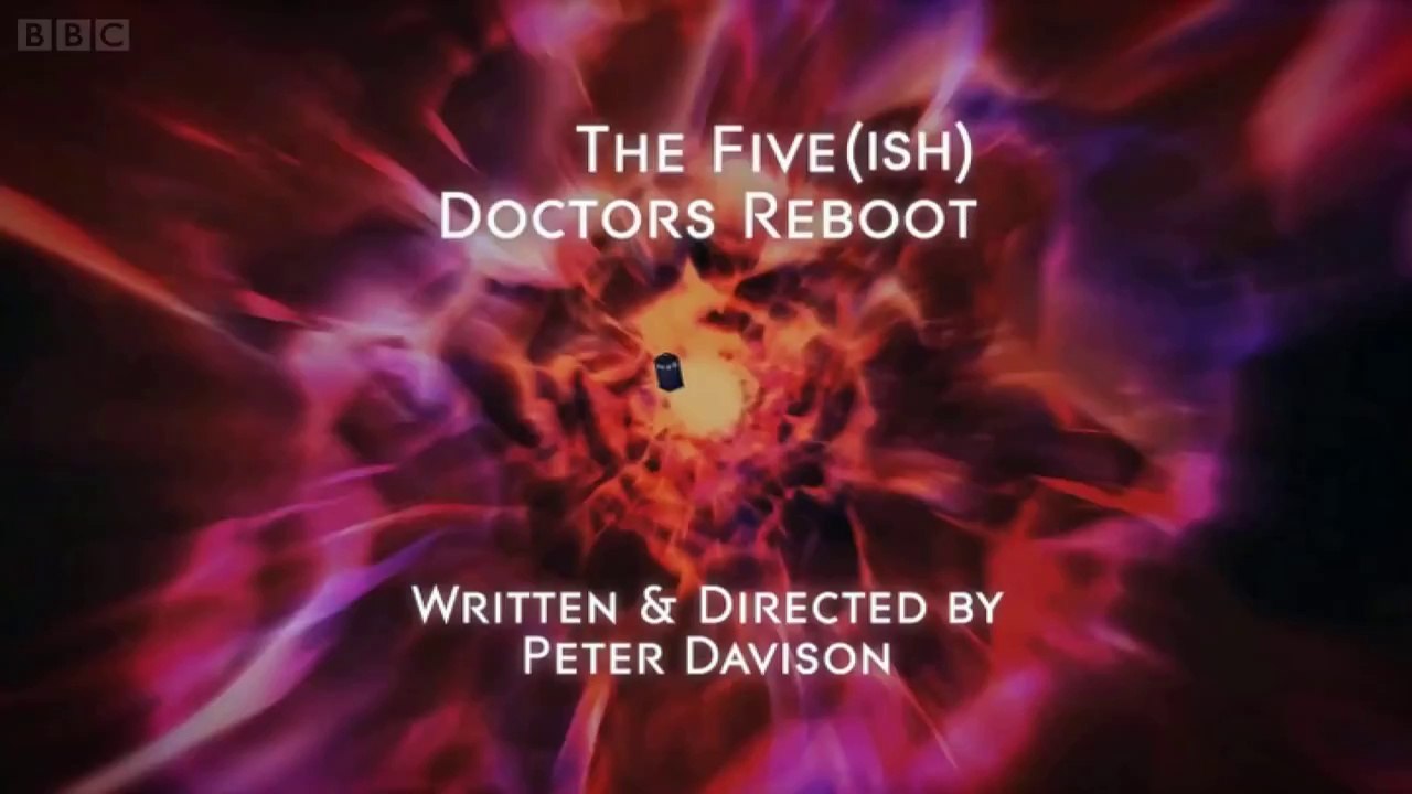The Five(ish) Doctors Reboot: Trailer - Doctor Who 50th Anniversary ...