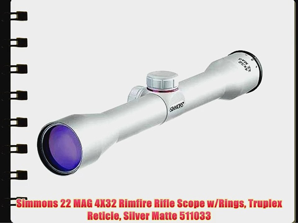 Simmons 22 MAG 4X32 Rimfire Rifle Scope w/Rings Truplex Reticle Silver ...