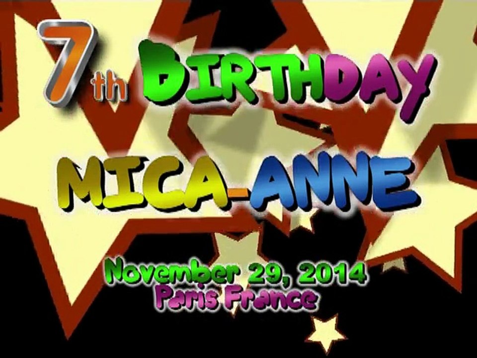 MICA-ANNE R... 7th BIRTHDAY 2014 - video Dailymotion