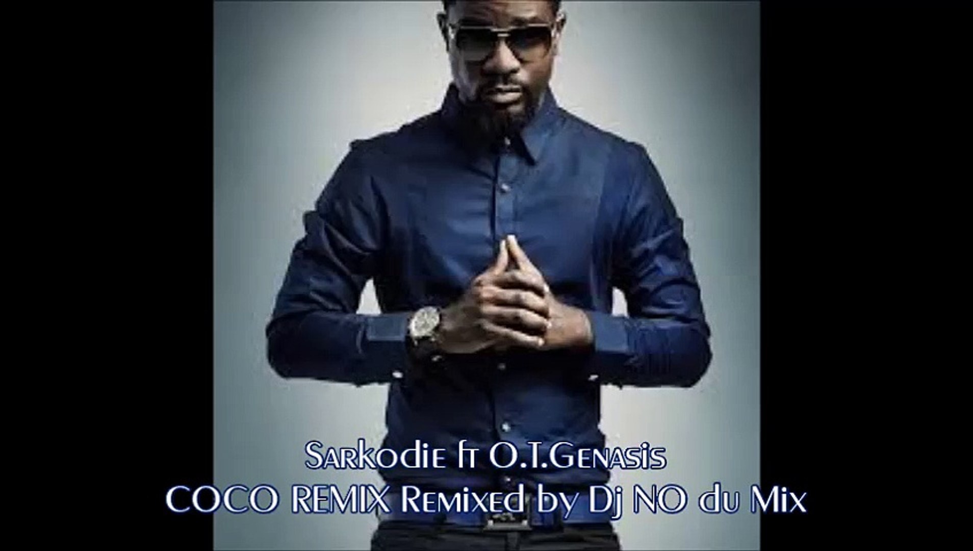 O T Genasis Coco Remix