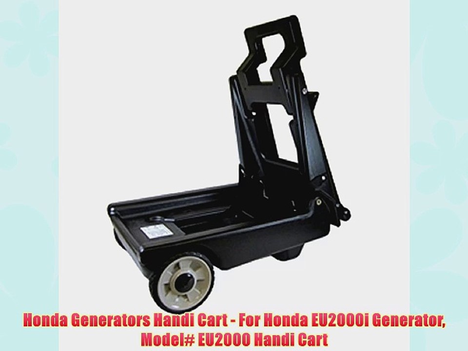 Honda Generators Handi Cart For Honda EU2000i Generator Model EU2000 ...