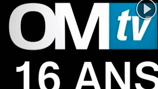 OMtv, 16 ans d'émotions - Vidéo Dailymotion