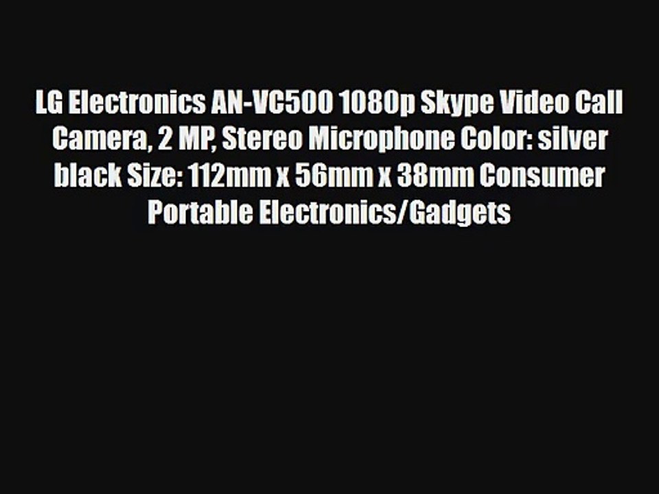 LG Electronics AN-VC500 1080p Skype Video Call Camera 2 MP Stereo ...