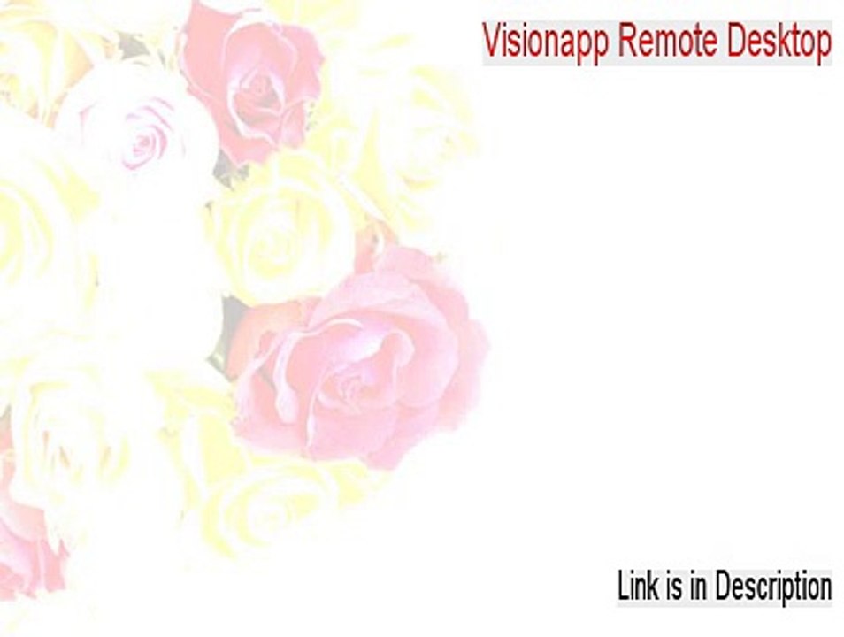 Visionapp Remote Desktop Cracked (Download Here 2015) - video Dailymotion