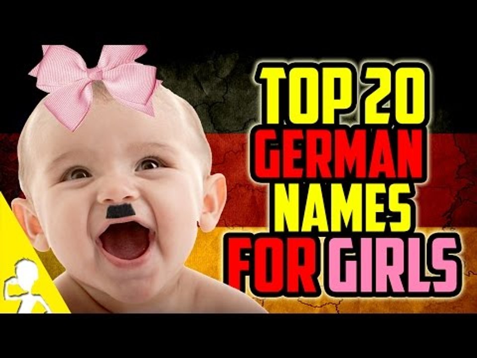 Top 20 Most Popular German Names For Girls | Get Germanized - video ...