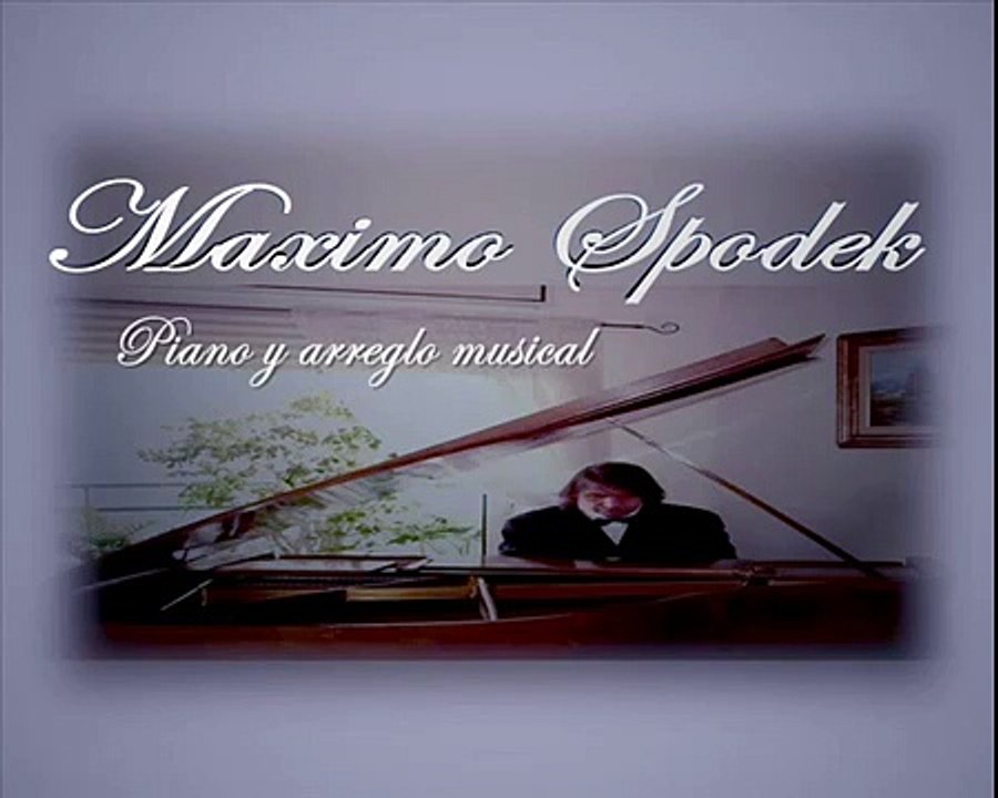 MAXIMO SPODEK, NOSTALGIA, MUSICA ROMANTICA DE FRANCIA, EN PIANO Y ...