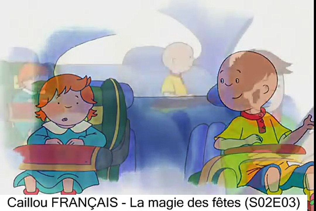 Caillou FRANÇAIS - La magie des fêtes (S02E03) - video Dailymotion