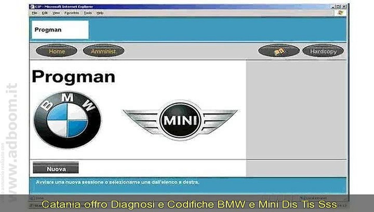 CATANIA, DIAGNOSI E CODIFICHE BMW E MINI DIS TIS SSS PROGMAN EURO 99 ...