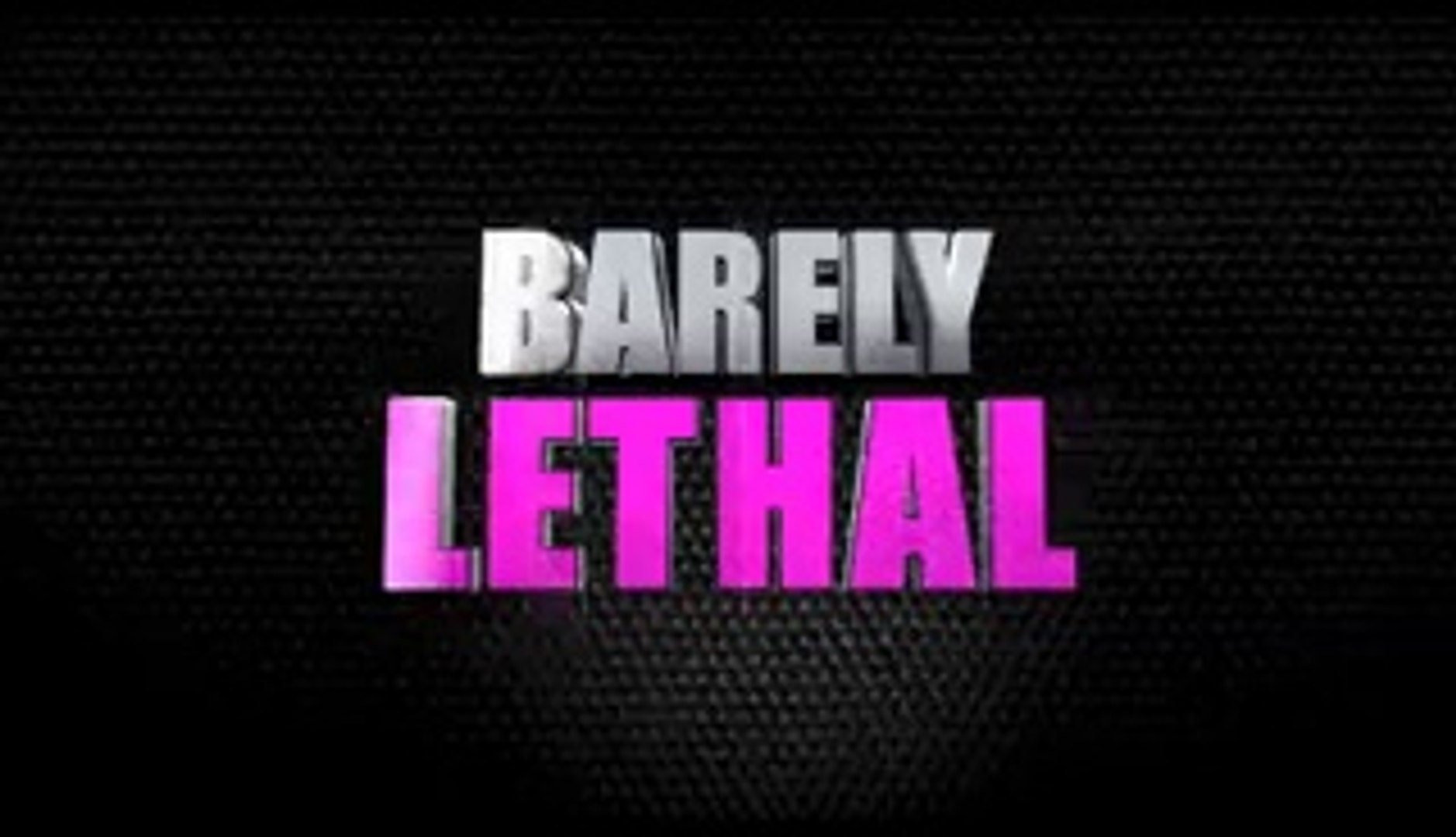 Barely Lethal Trailer