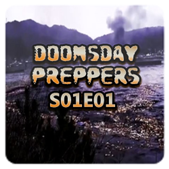 Doomsday Preppers S01E01 [HD Quality] - video Dailymotion