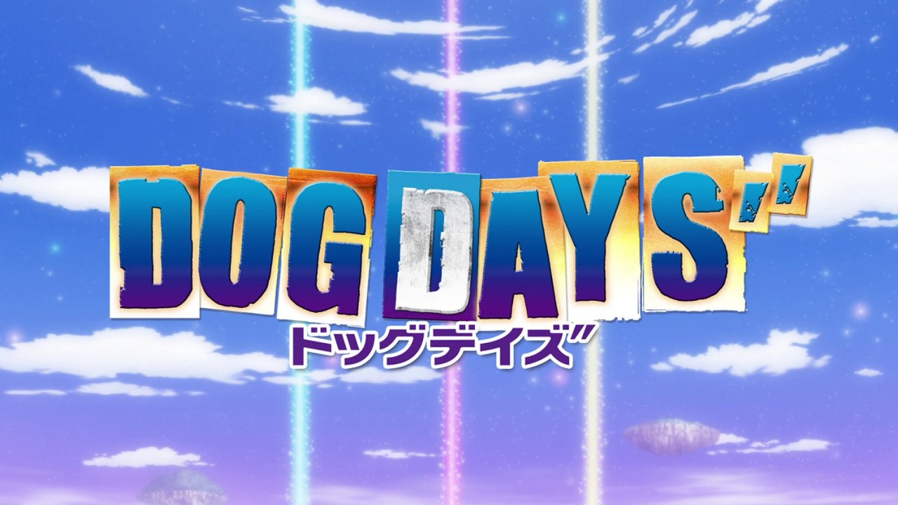 DOG DAYS'' OP - video Dailymotion