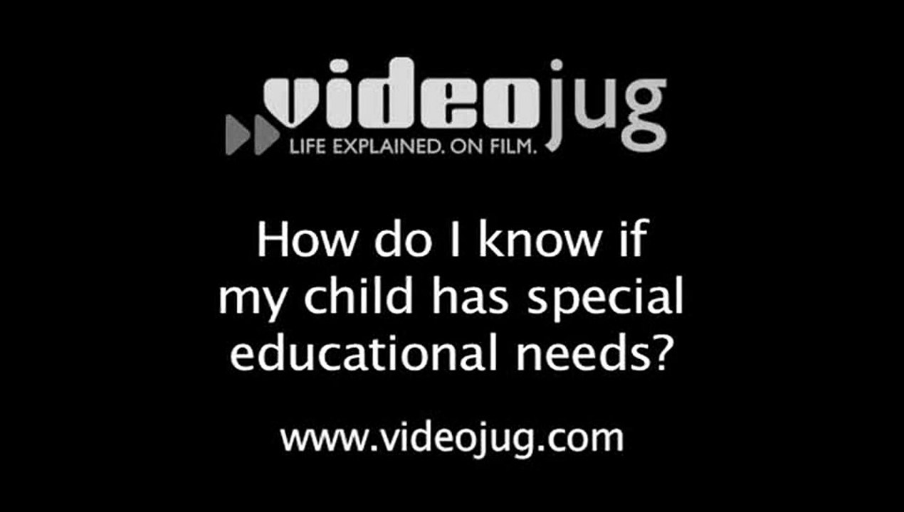 how-do-i-know-if-my-child-has-special-educational-needs-how-to-know