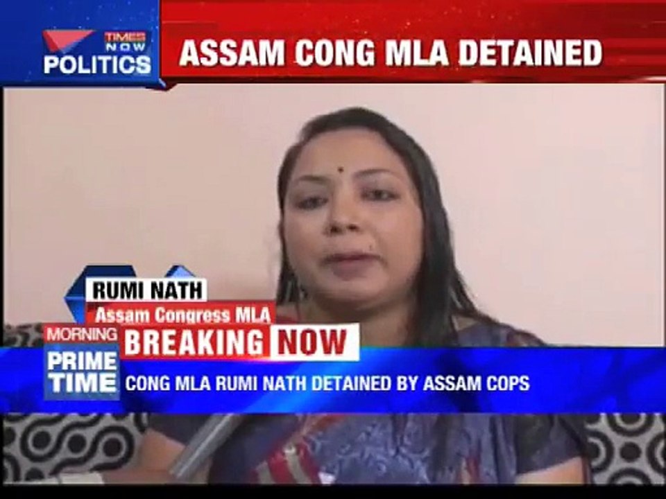 Congress MLA Rumi Nath detained - video Dailymotion