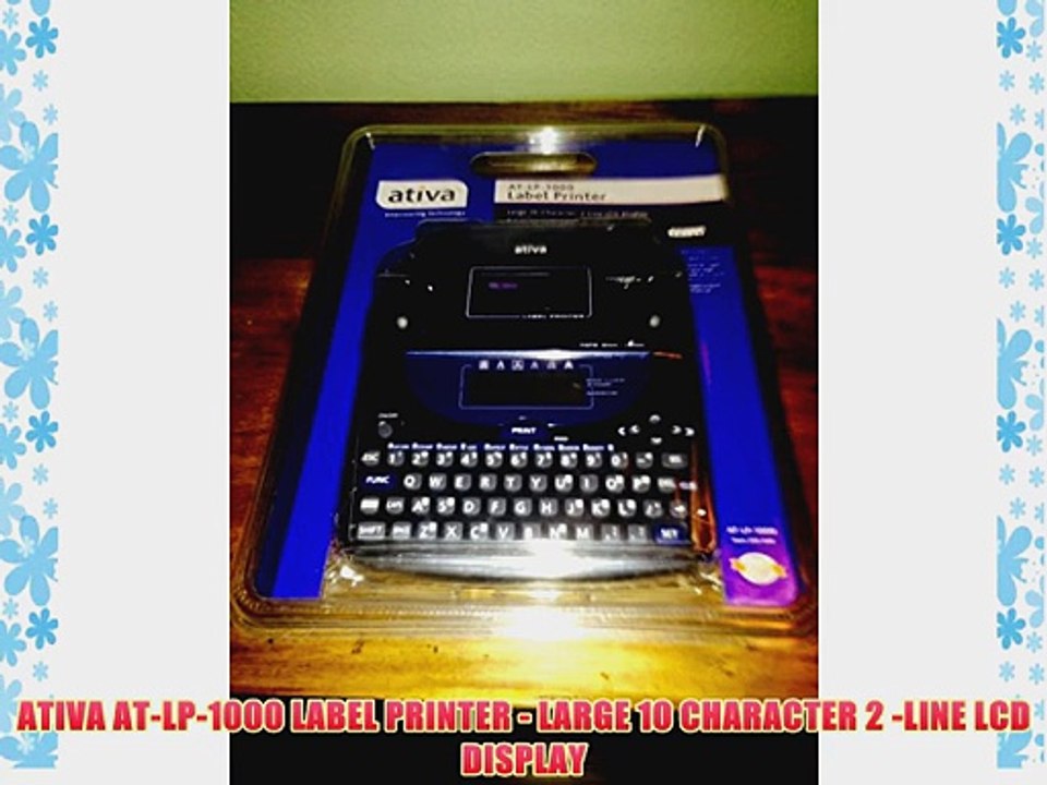 ATIVA AT-LP-1000 LABEL PRINTER - LARGE 10 CHARACTER 2 -LINE LCD DISPLAY ...