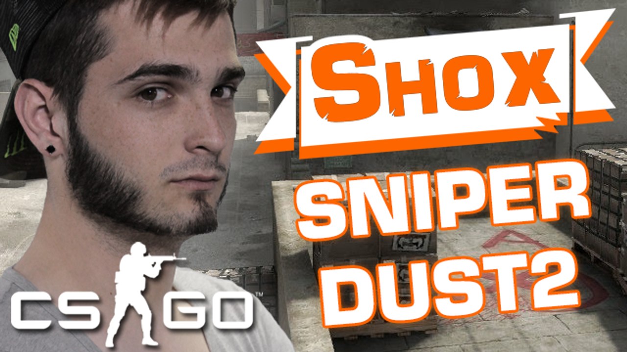 SHOX CSGO - LE MAIN SNIPER SUR DUST 2 | TUTO NPNG - Vidéo Dailymotion