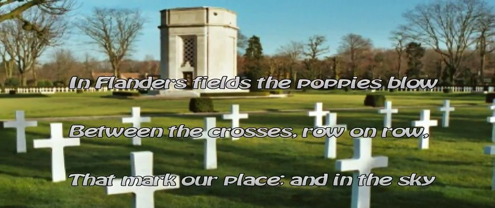 In Flanders Fields Song And Slideshow Video Dailymotion