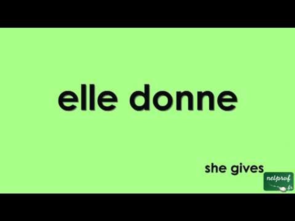 Conjugaison du verbe donner au présent de l'indicatif - Vidéo Dailymotion