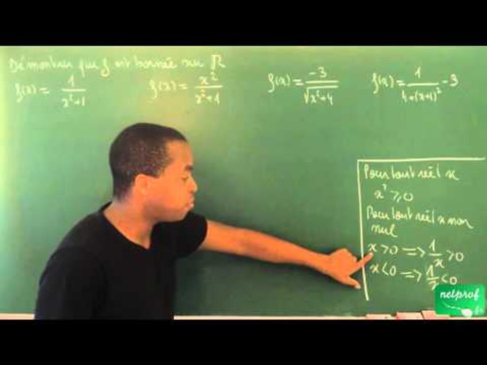 027 / Généralités sur les fonctions / Montrer qu'une fonction est ...