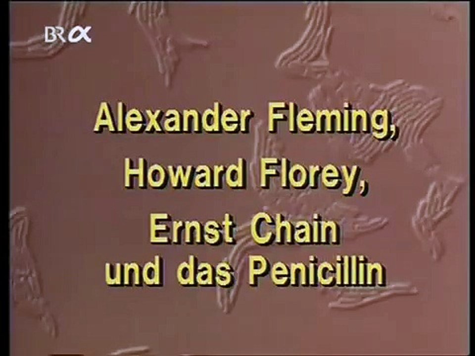 32 Alexander Fleming, Howard Florey, Ernst Chain - Penicillin - video ...
