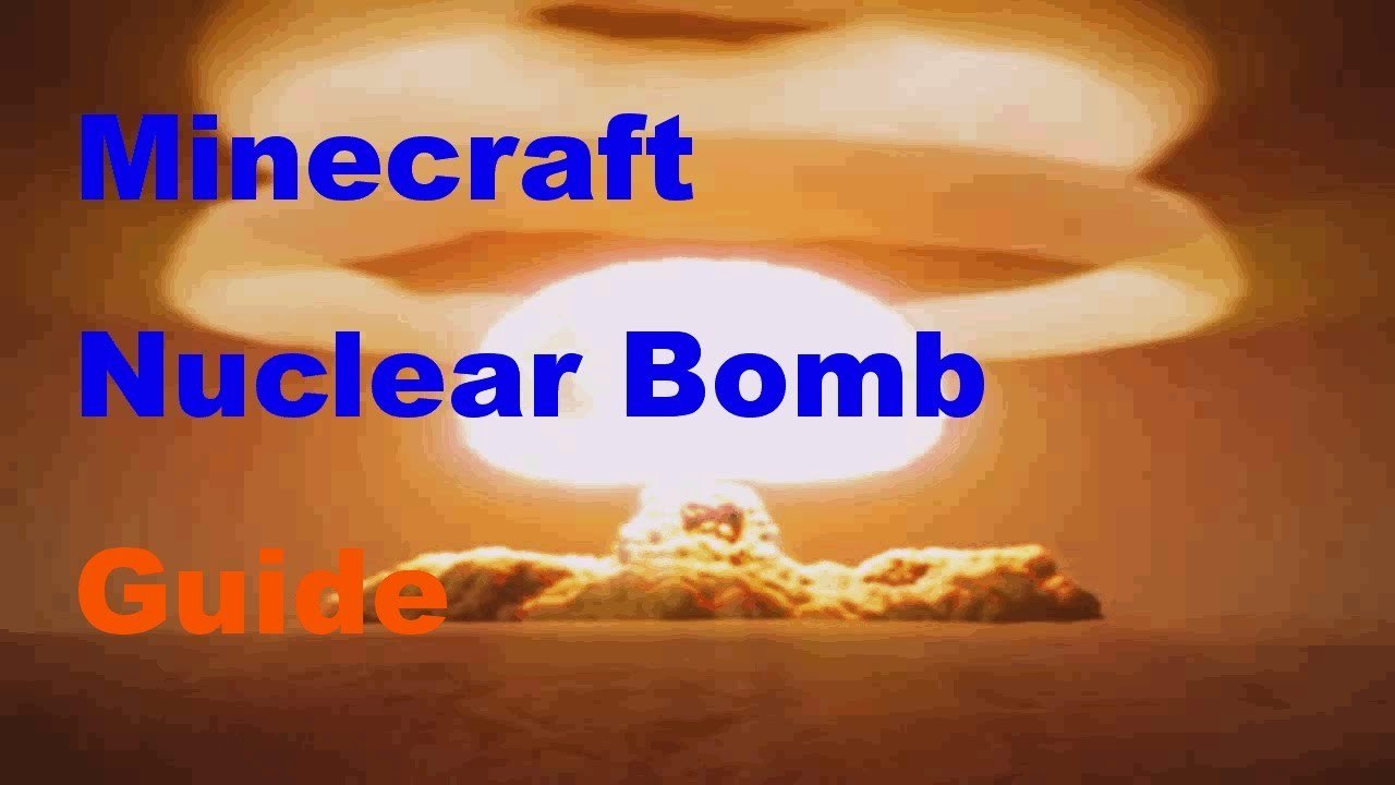 Minecraft How To Make A Nuclear Bomb Guide - video Dailymotion