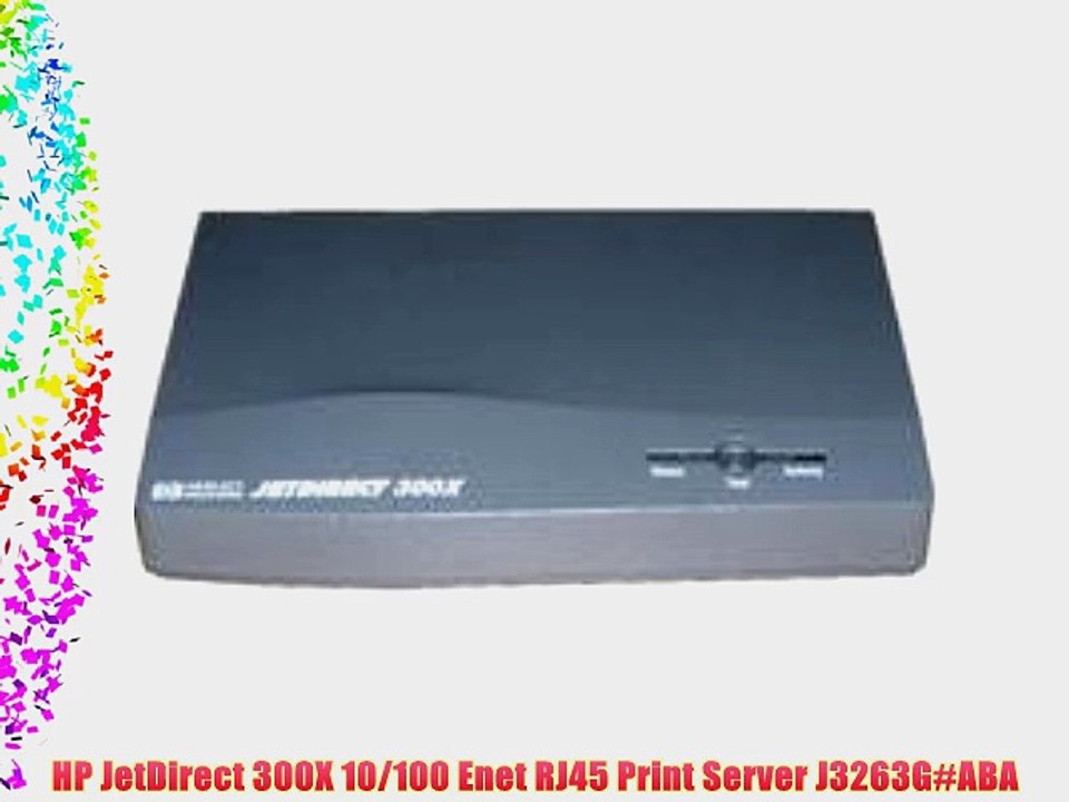 HP JetDirect 300X 10/100 Enet RJ45 Print Server J3263G#ABA - video ...