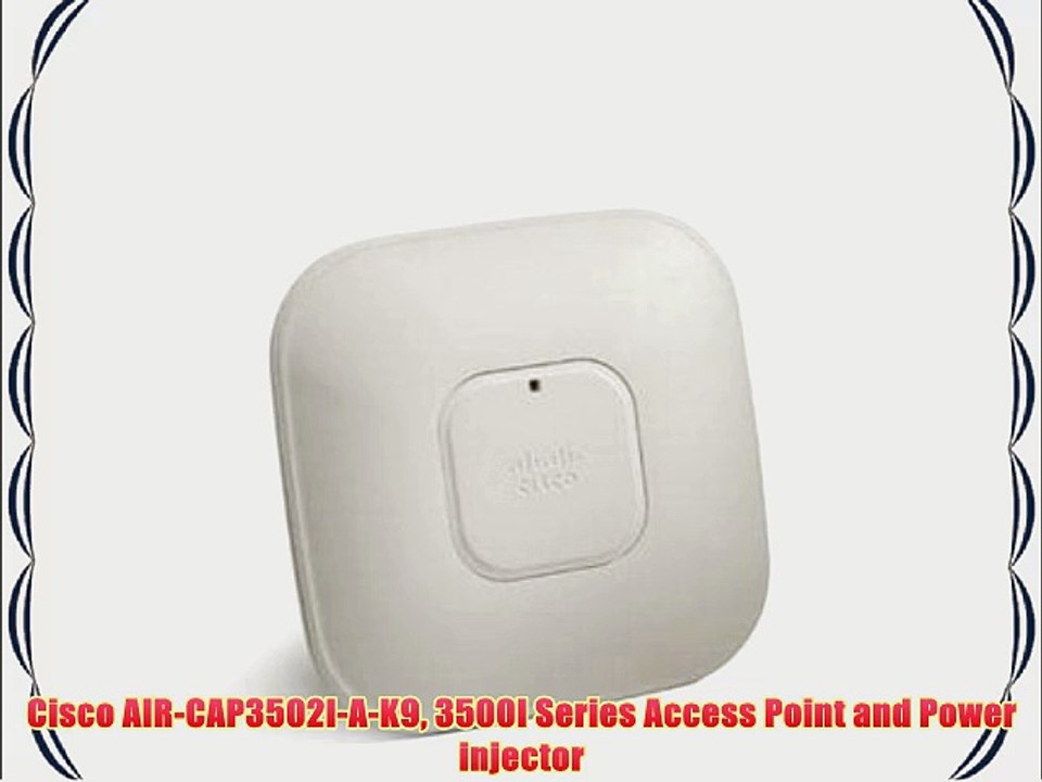Cisco AIR-CAP3502I-A-K9 3500I Series Access Point and Power injector ...