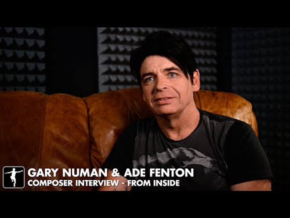 Gary Numan & Ade Fenton - Composer Interview - From Inside: Gary Numan ...