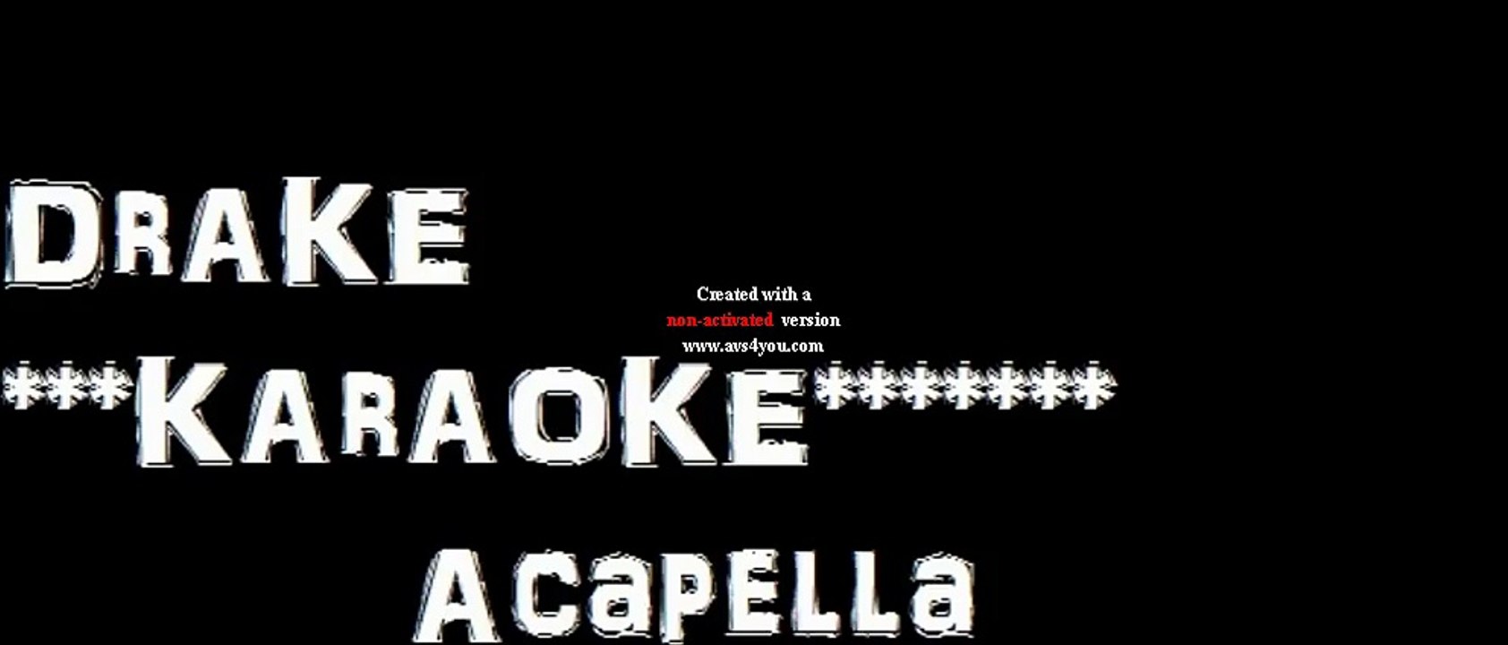 Drake - Karaoke ACAPELLA - video Dailymotion