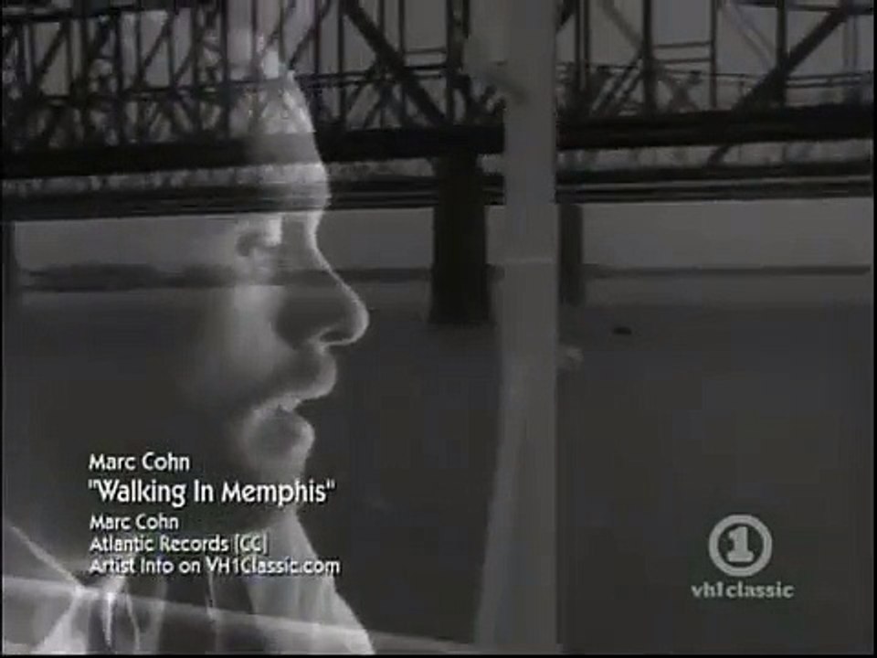 Marc Cohn - Walking In Memphis Official Video - video Dailymotion
