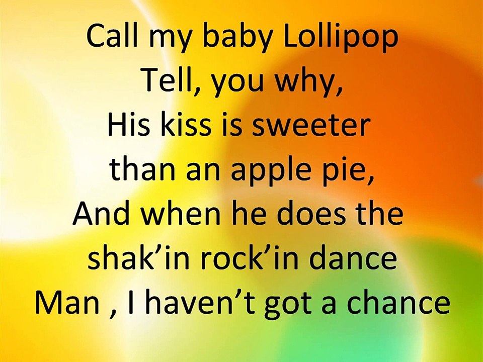 Lollipop song with lyrics - video Dailymotion